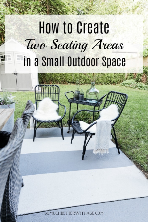 How to Create Two Outdoor Seating Areas in a Small Space - Jamie Lundstrom